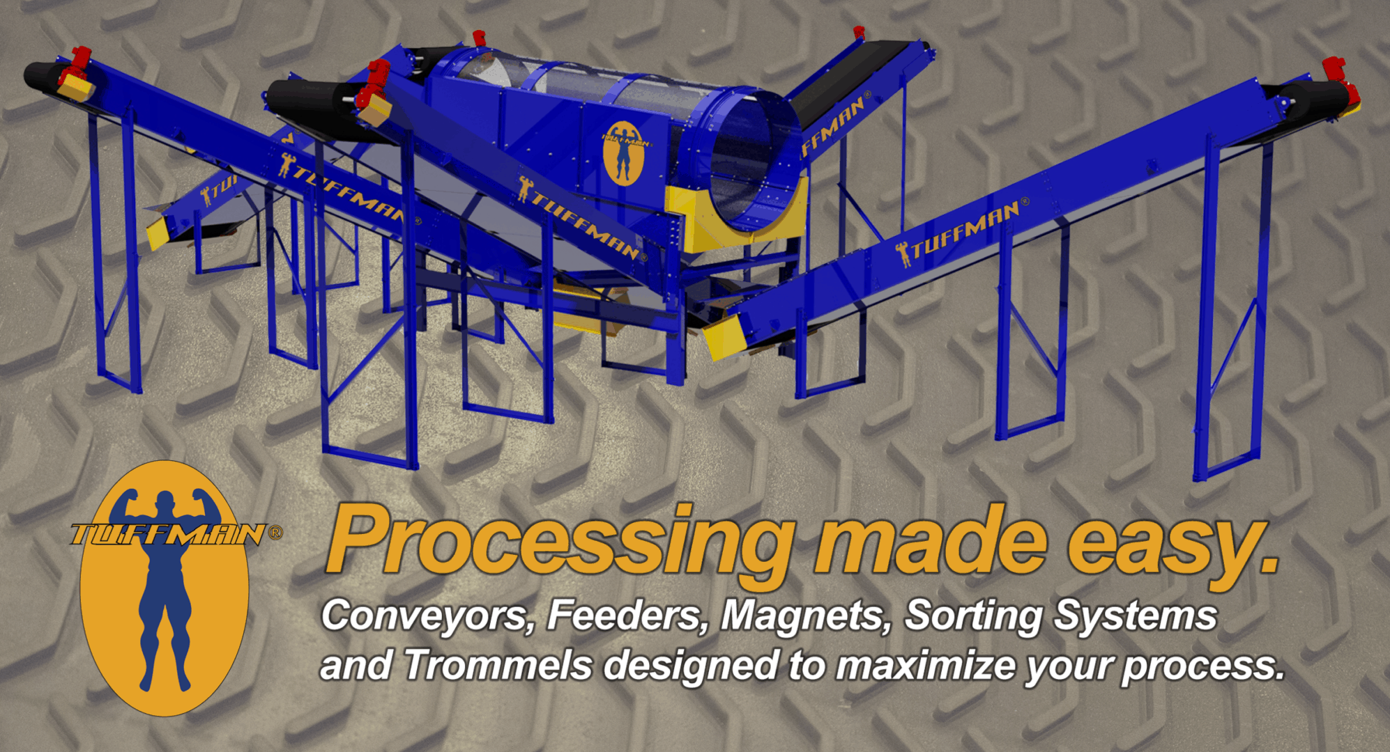Tuffman Equipment and Processing Solutions - Tuffman Equipment